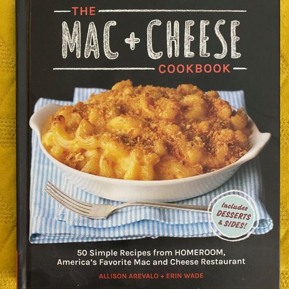 Kitchen | The Mac Cheese Cookbook Hardcover 5 Recipes From Homeroom By ...